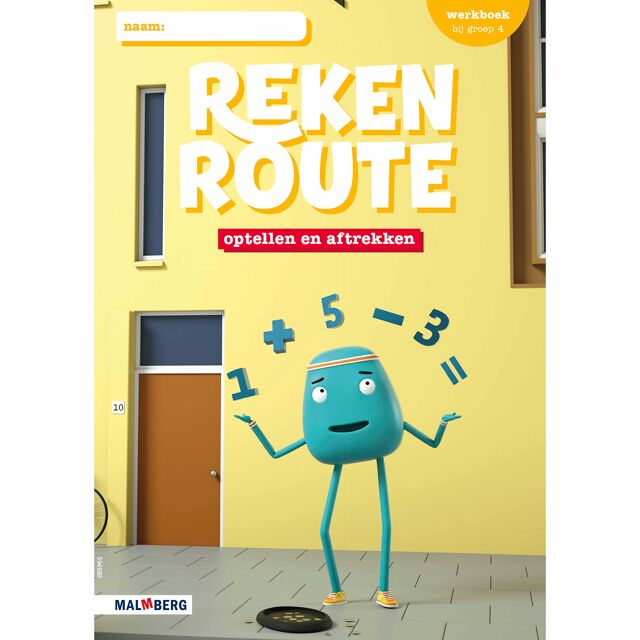 Werkboek Optellen en aftrekken/splitsen | Groep 4 | Rekenroute | 5-voud ...