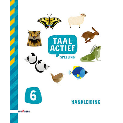 Handleiding Spelling BP | Groep 6 | Taal actief | Versie 5 | Heutink.nl