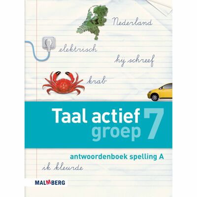 Antwoordenboek A Spelling | Groep 7 | Taal actief | Versie 4 | Heutink.nl